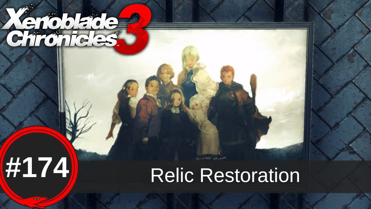Xenoblade Chronicles 3 Let's Play Episode 174: Relic Restoration - YouTube