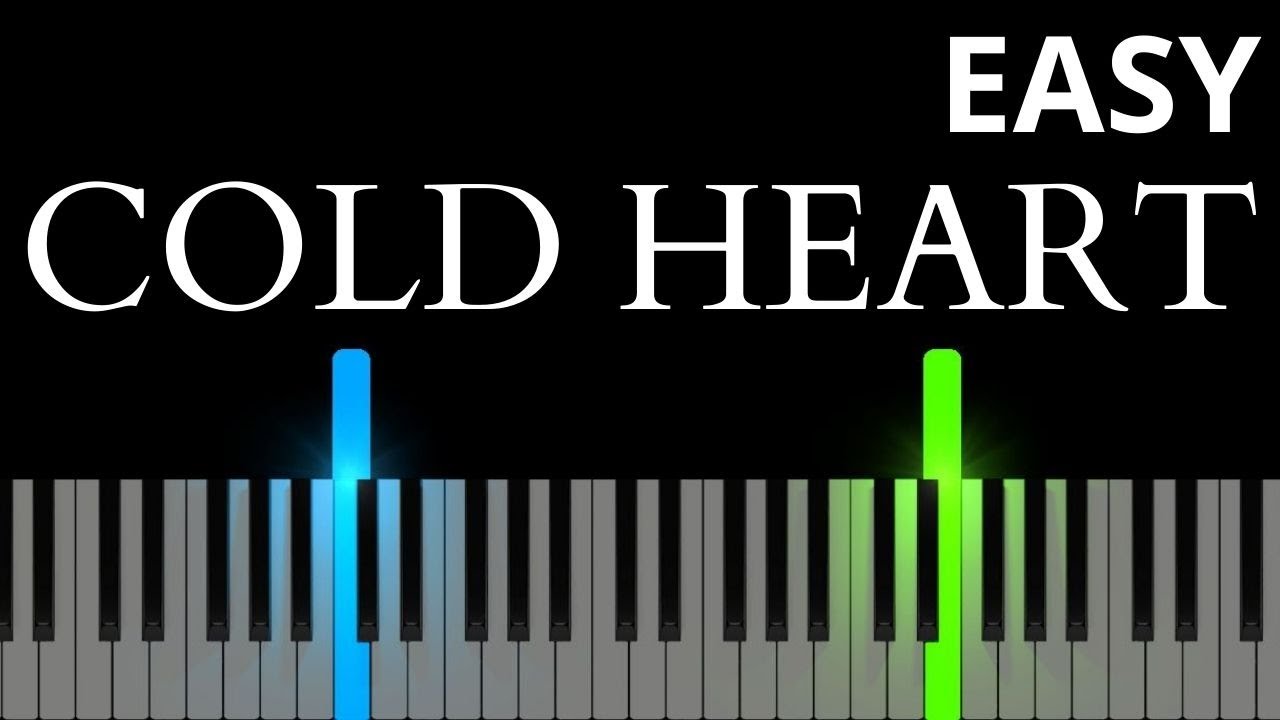 Dua Lipa ft. Elton John - Cold Heart (EASY Piano Tutorial) - YouTube