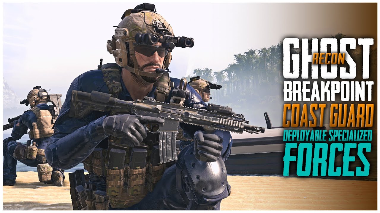 Coast Guard Deployable Specialized Forces - Ghost Recon Breakpoint ...