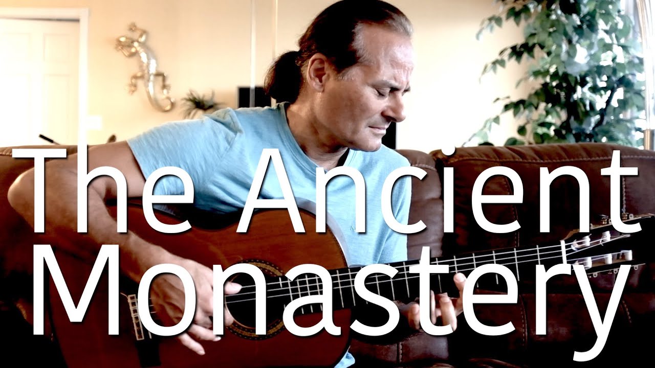 The Ancient Monastery - Michael Marc - Spanish Guitar - YouTube