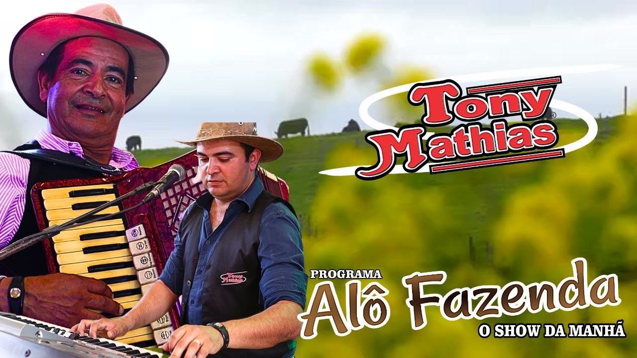 05/06/2025 Tony Mathias ao VIVO no ALO FAZENDA O SHOW DA MANHA - YouTube