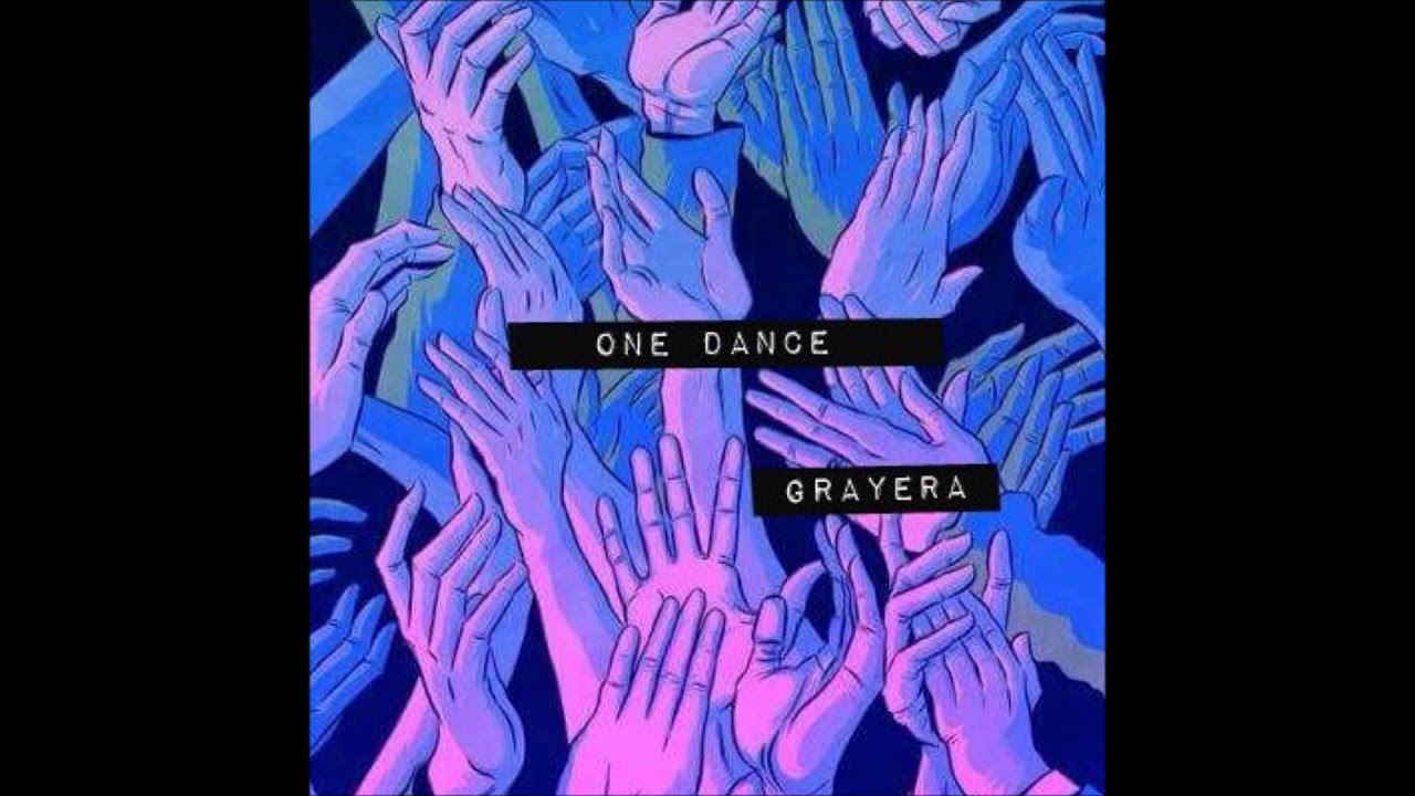 40. Drake - One Dance (Cover By grayera) [??.??.201?] - YouTube