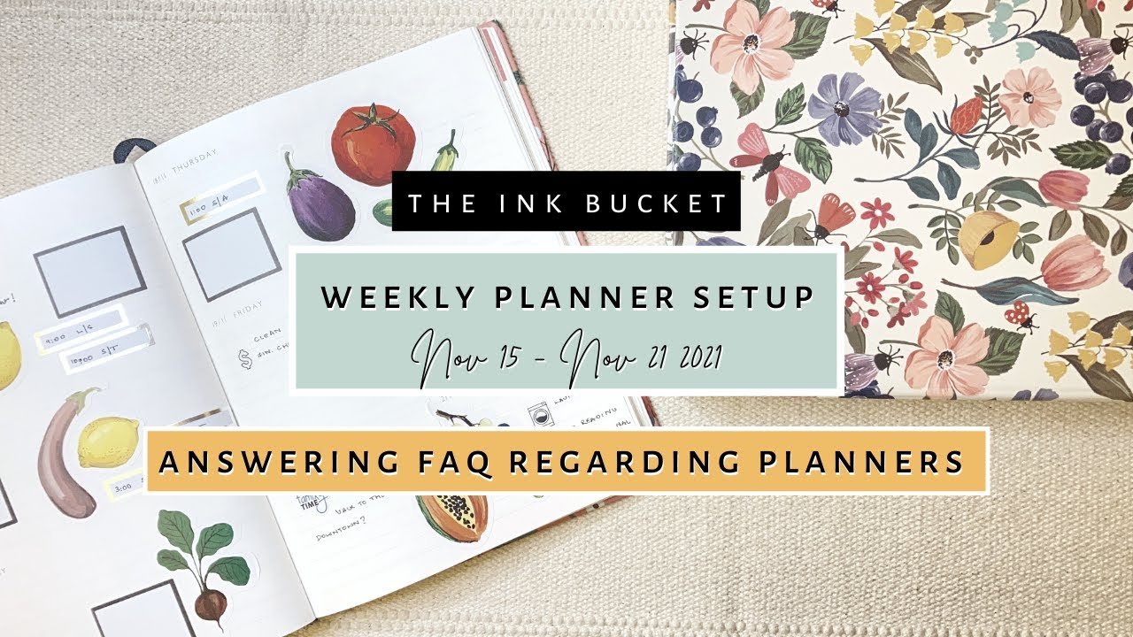 Answering Your Questions About Planners While Planning | The Ink Bucket ...