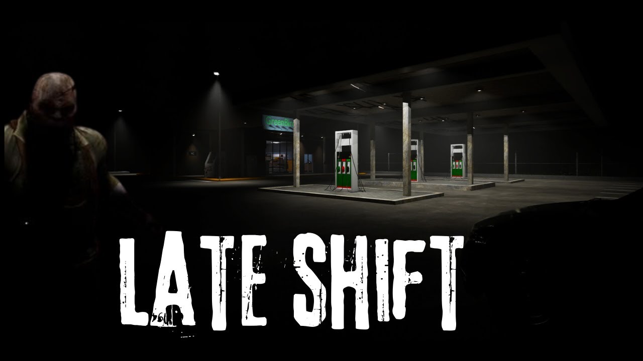 Horrible Night At Gas Station / Late Shift Gameplay - YouTube