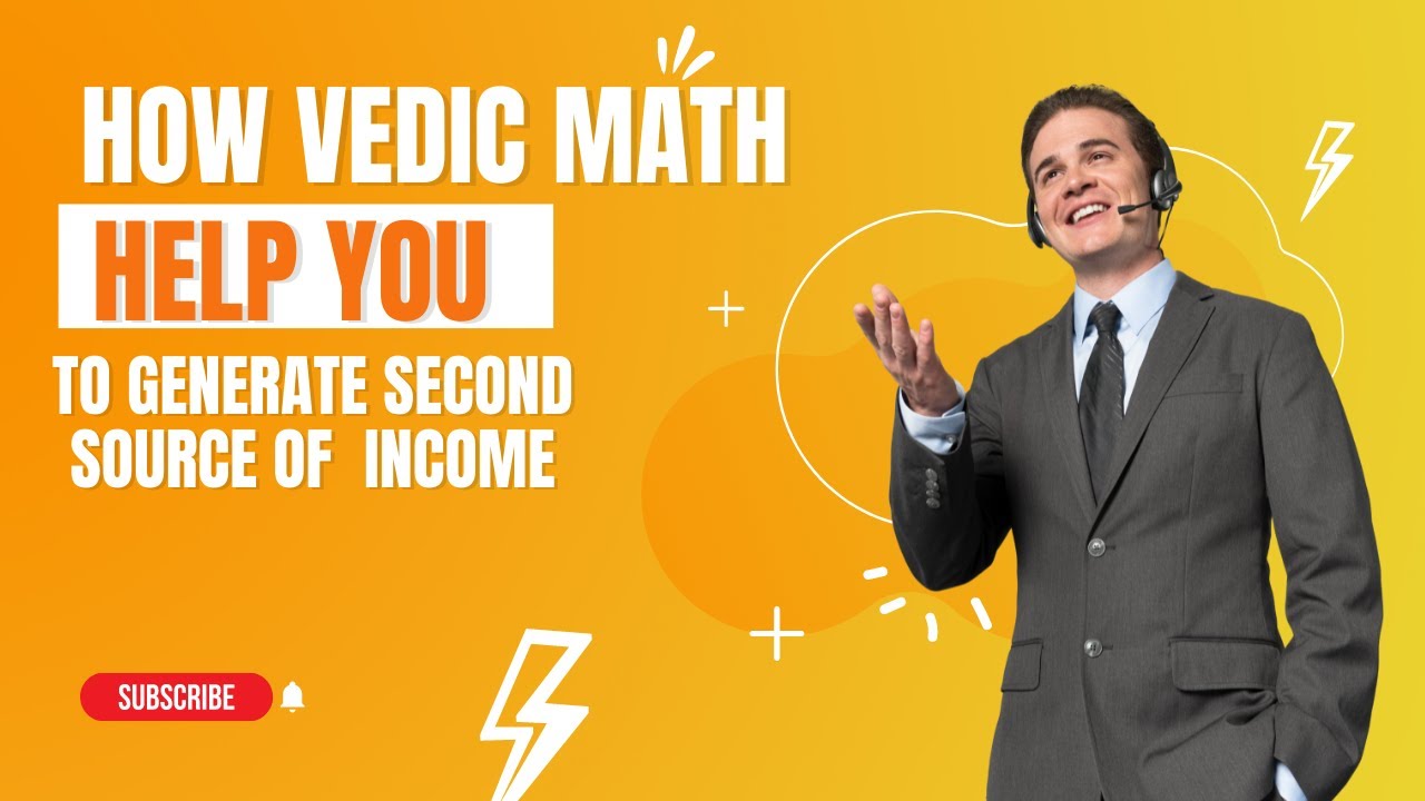 How To Generate Second Income Source Using Power Of Vedic Math - YouTube
