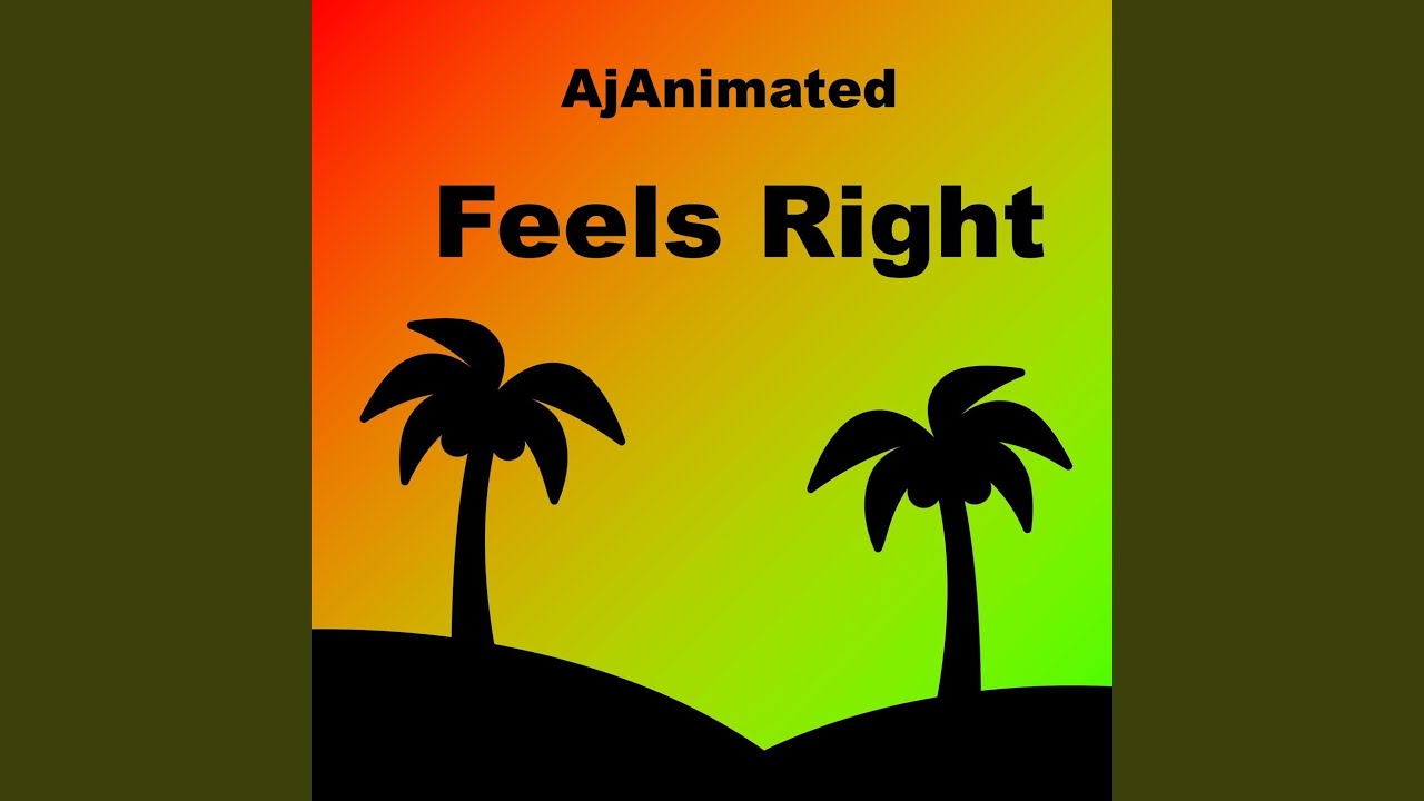 Feels Right - YouTube Music