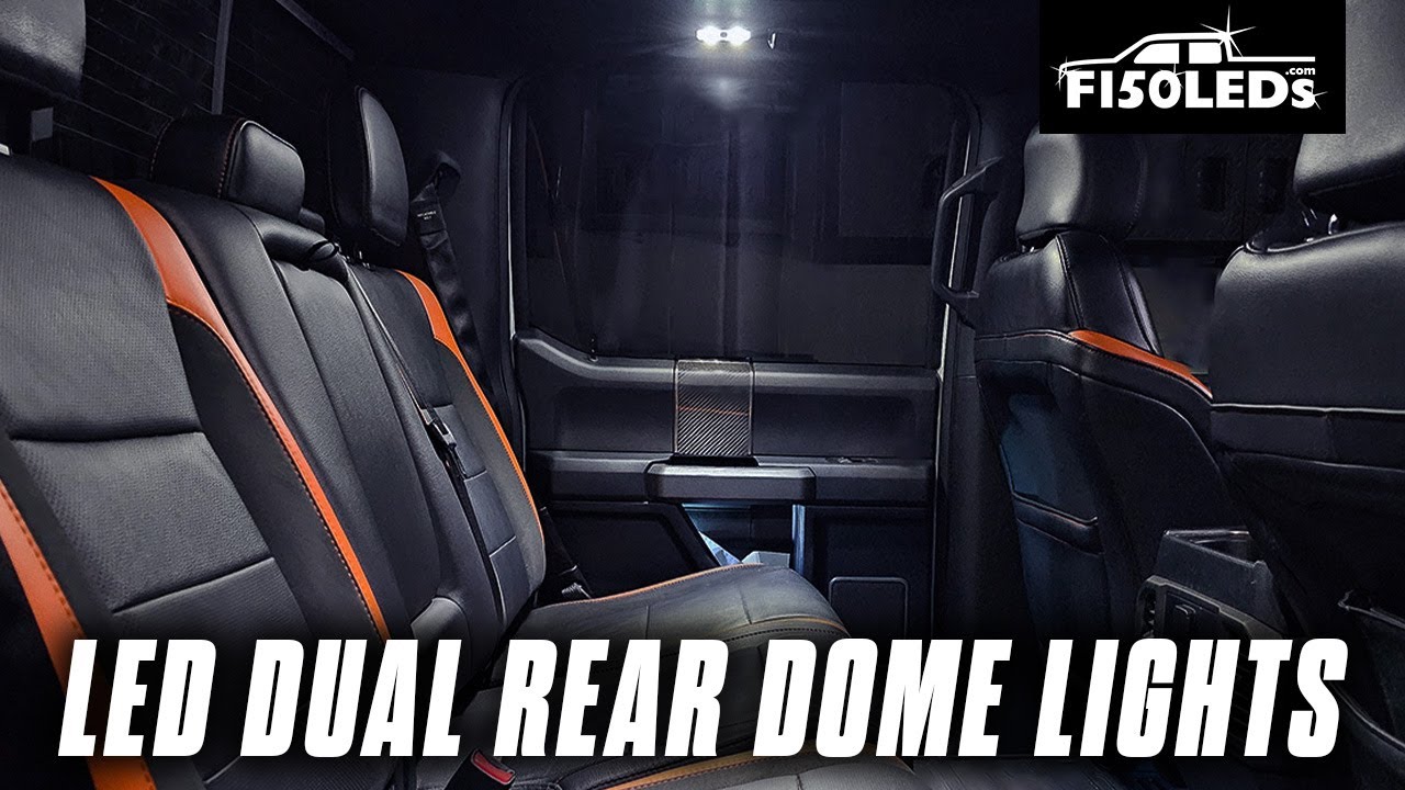 '15-'22 F150 & '17-'22 Super Duty LED Dual Rear Dome Lights ...