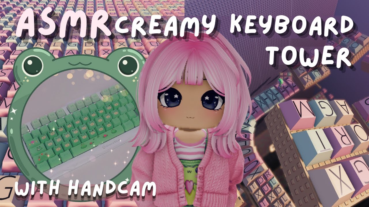 Roblox ASMR 🩷 Creamy Keyboard ASMR Tower | Handcam - YouTube