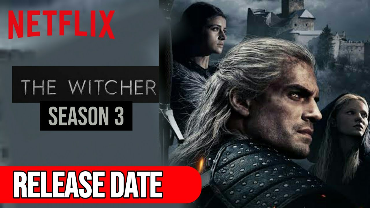 The Witcher Season 3 Release date |The Witcher Season 3 Update |The ...
