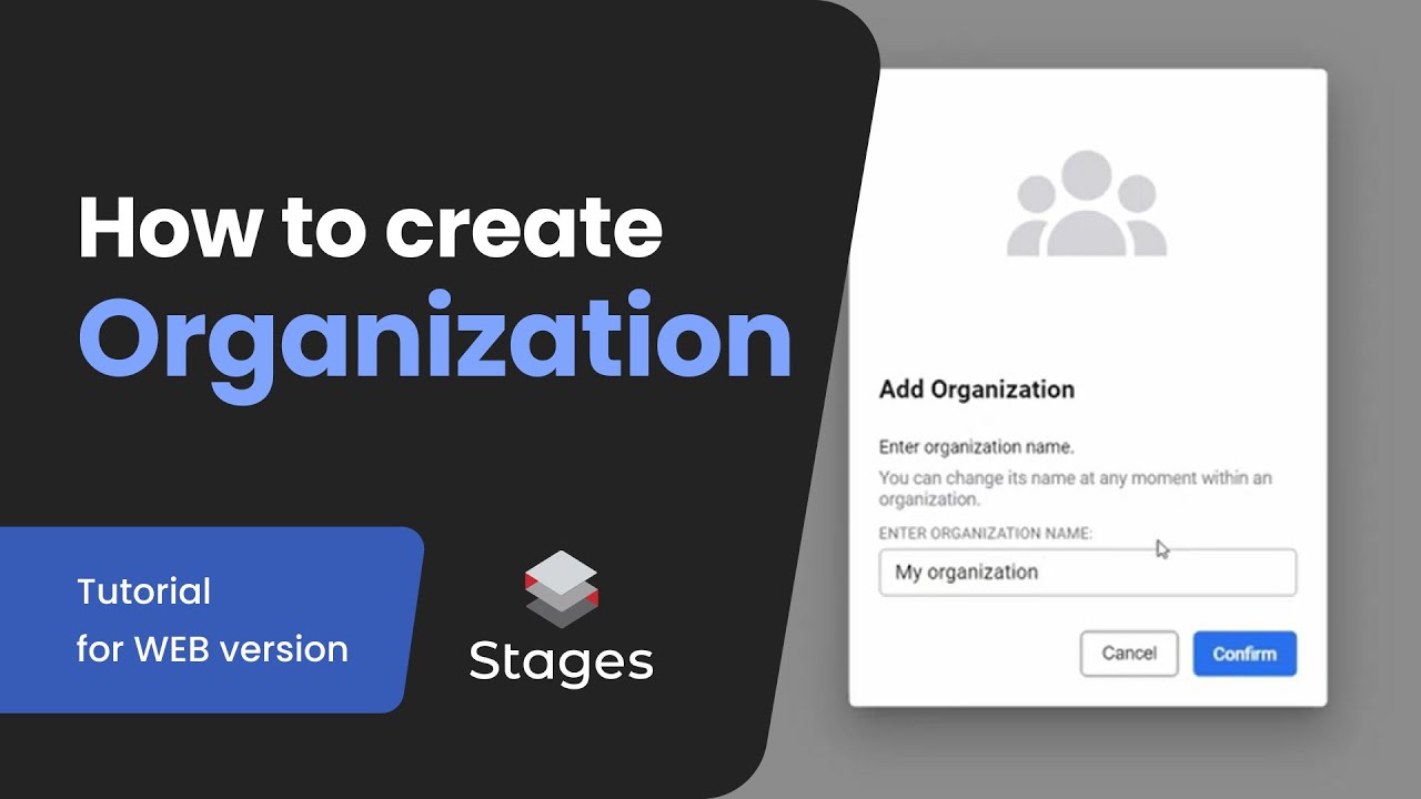 STAGES - Tutorial: How to create an organization - YouTube