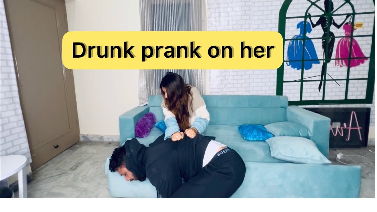 Drunk prank on her || #prankongirlfriend #prank #prankvideo - YouTube