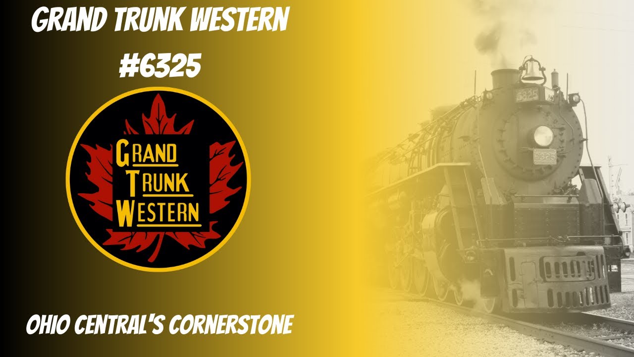 Grand Trunk Western 6325: Ohio Central's Cornerstone - YouTube