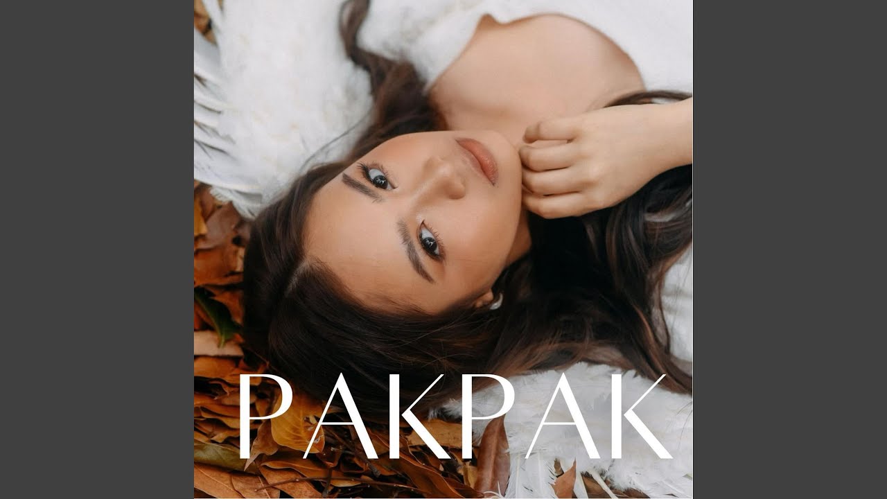 PAKPAK - YouTube