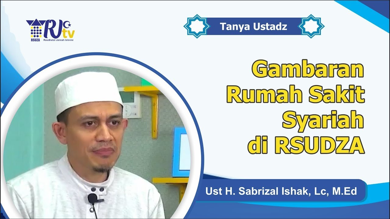 Gambaran Rumah Sakit Syariah di Rumah Sakit Umum Daerah dr. Zainoel ...