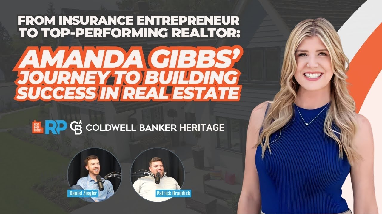Amanda Gibbs: From Insurance Entrepreneur to Top-Producing Realtor ...