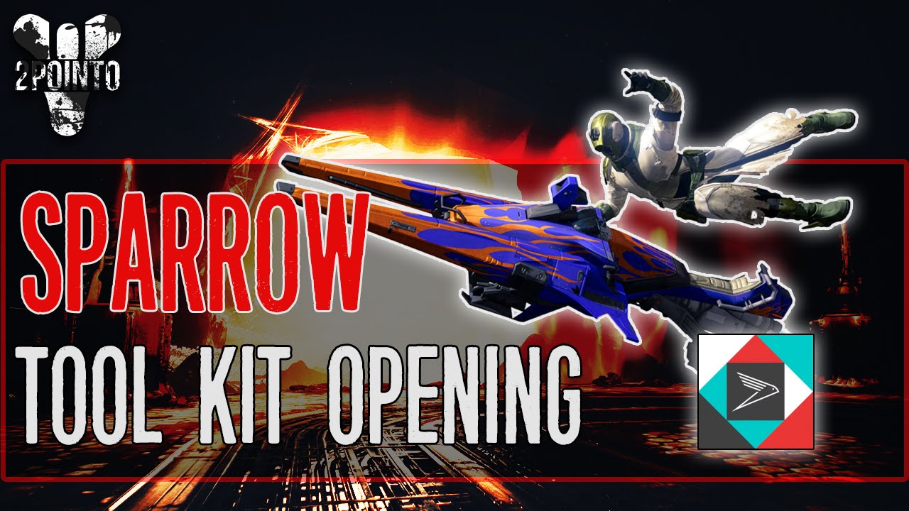 Destiny: Sparrow Tool Kit Opening – Sparrow Racing Loot – Tool Kit ...