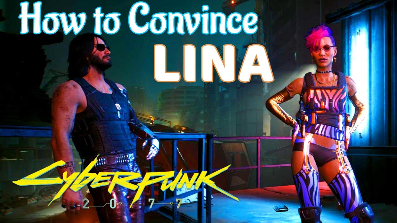 How to convince Lina Cyberpunk 2077 Phantom Liberty - YouTube