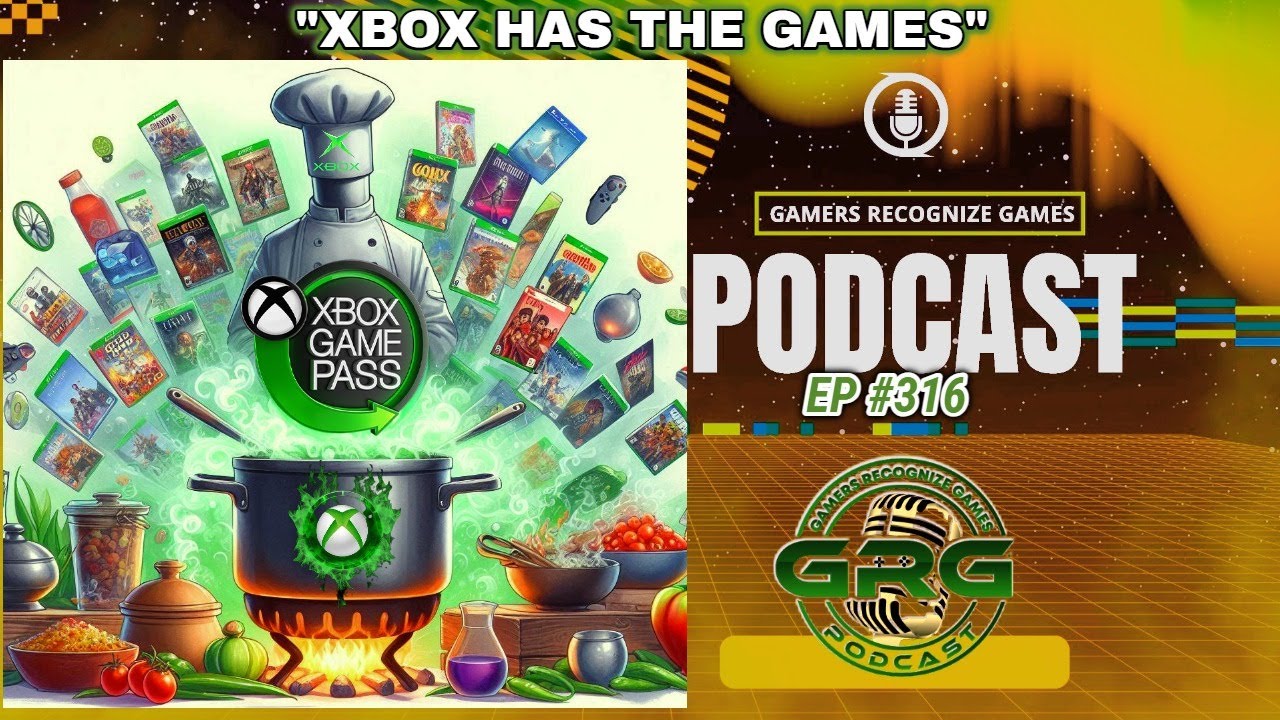 GRG Podcast Ep 316 Xbox Competing Differently | Who Will Have The ...