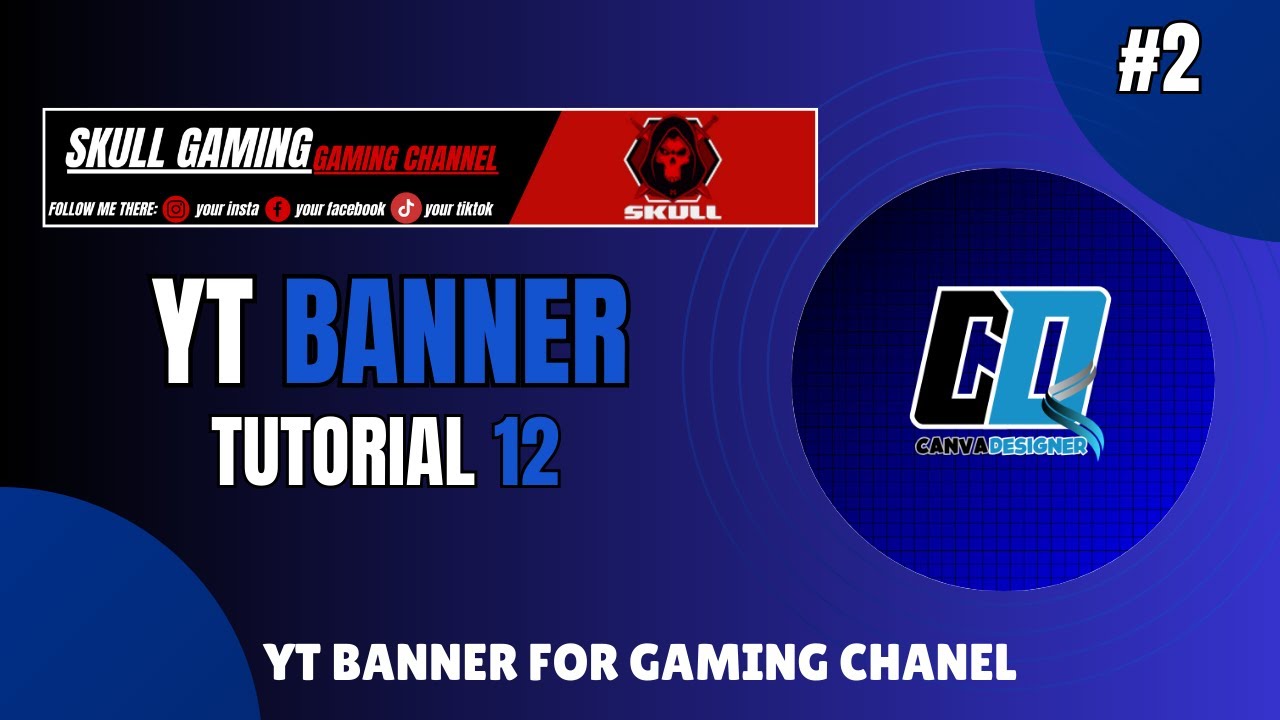 YT BANNER FOR GAMING CHANNEL // TUTORIAL 12 // CANVA DESIGNER // - YouTube