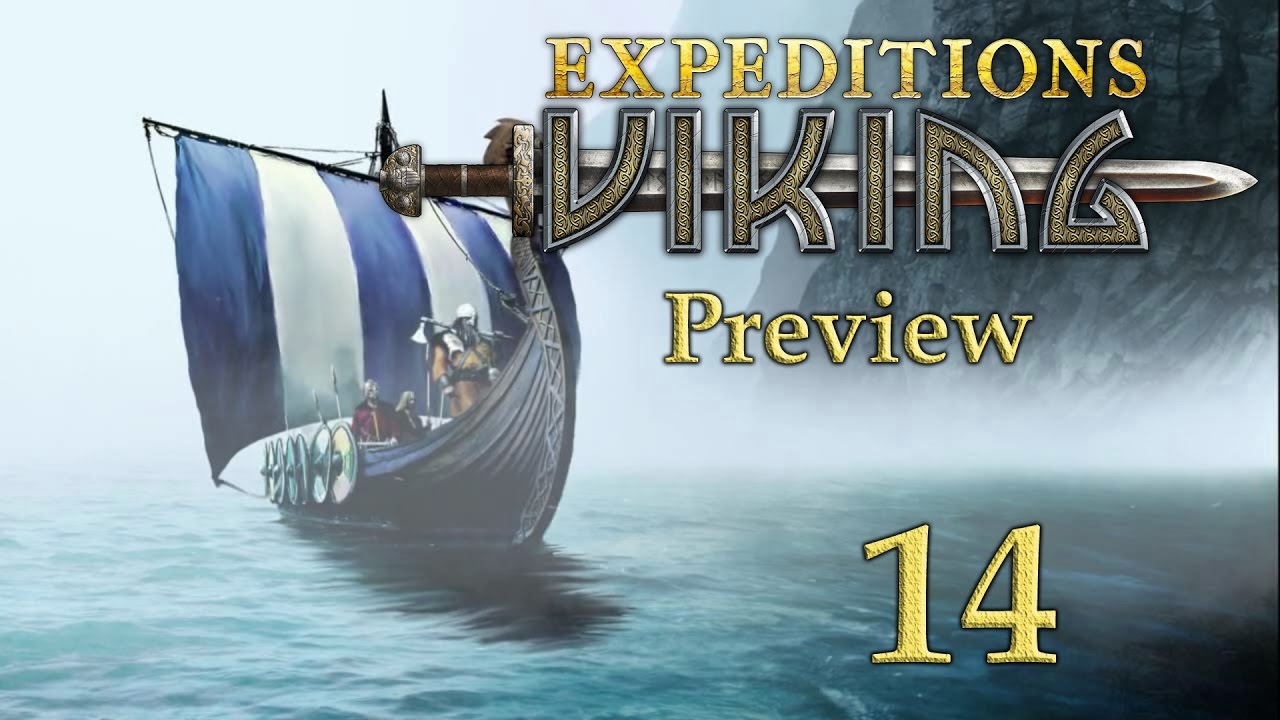 Let's Preview "Expeditions: Viking" Part 14 - Skernige Hamlet - YouTube