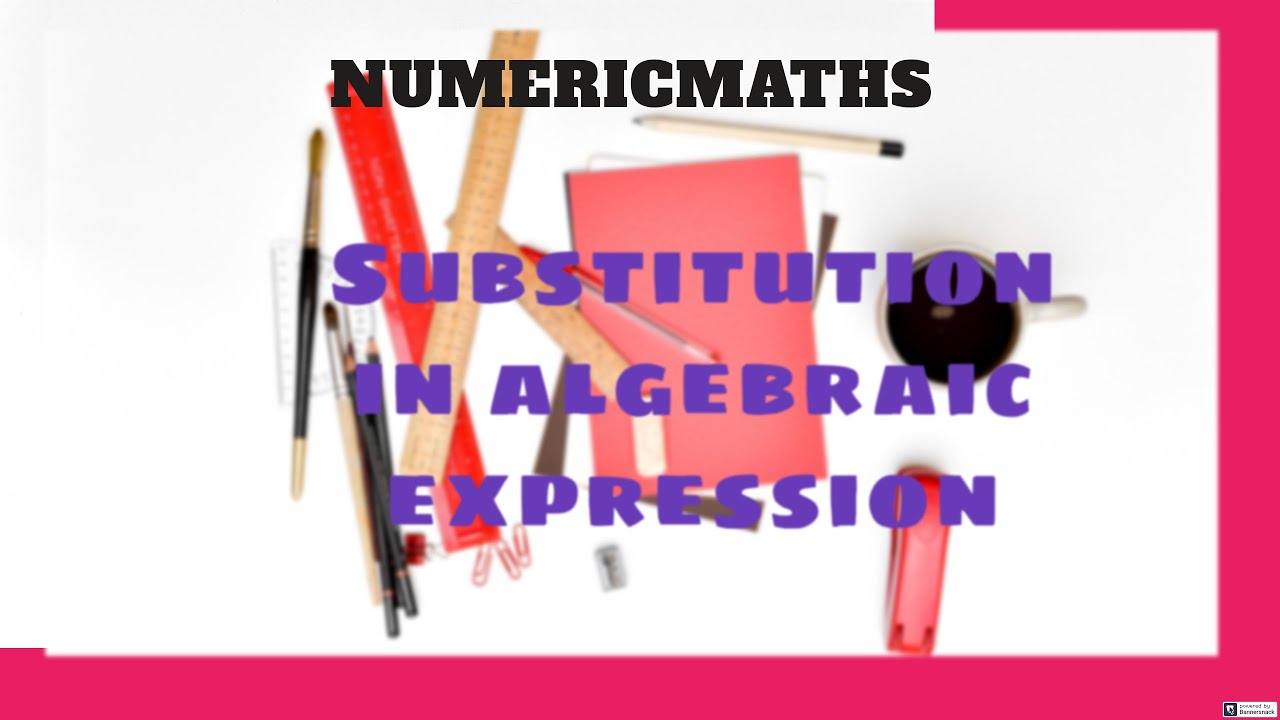 Substitution in algebraic expression - YouTube