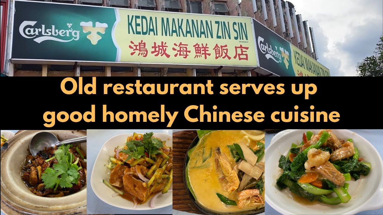 Old restaurant in Kuala Lumpur serves up good homely Chinese cuisine ...