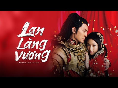 LAN LĂNG VƯƠNG - TẬP 30 - PHIM CỔ TRANG TRUNG QUỐC HAY NHẤT 2025