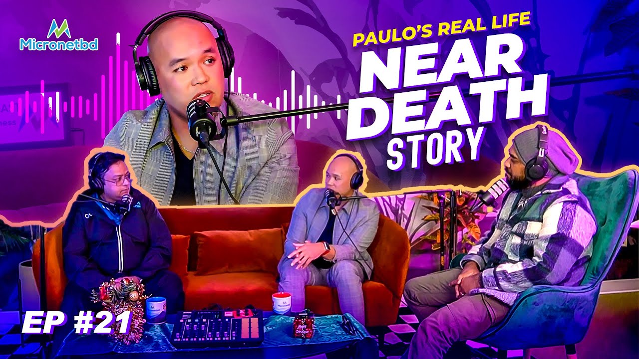 Paulo's Real Life Near Death Story | Micronetbd Podcast - YouTube