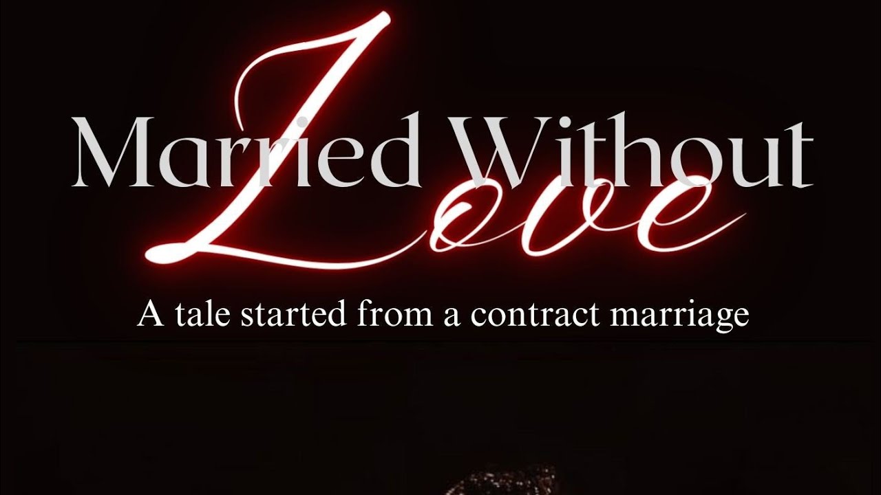 Married Without Love Trailer - YouTube