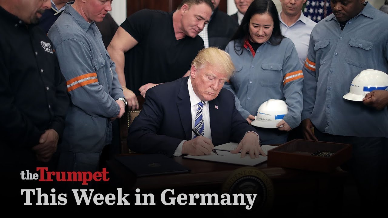 Germany Braces for Trade War and Finally Agrees on a Government - YouTube