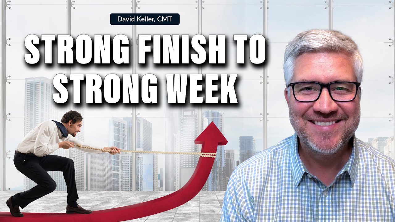 Strong Finish to Strong Week | David Keller, CMT | The Final Bar (11.11 ...