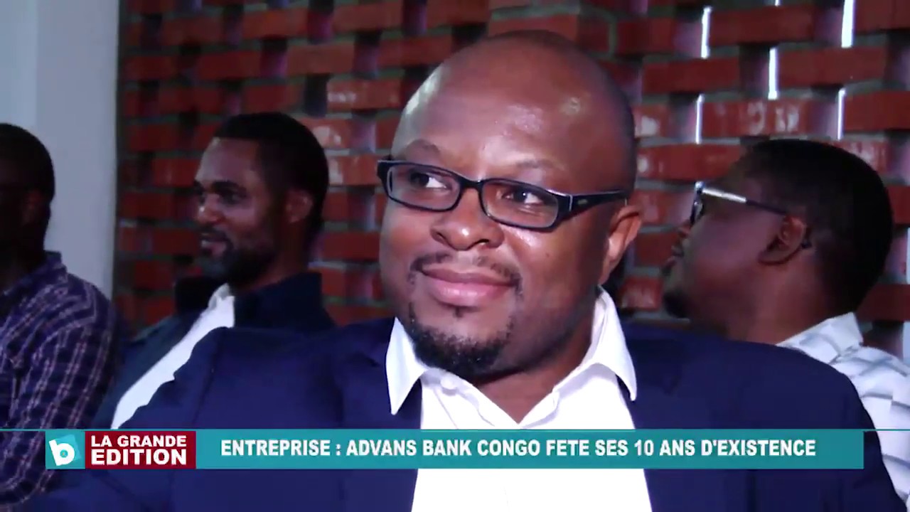 Advans Bank Congo fête ses 10 ans d'existence - YouTube