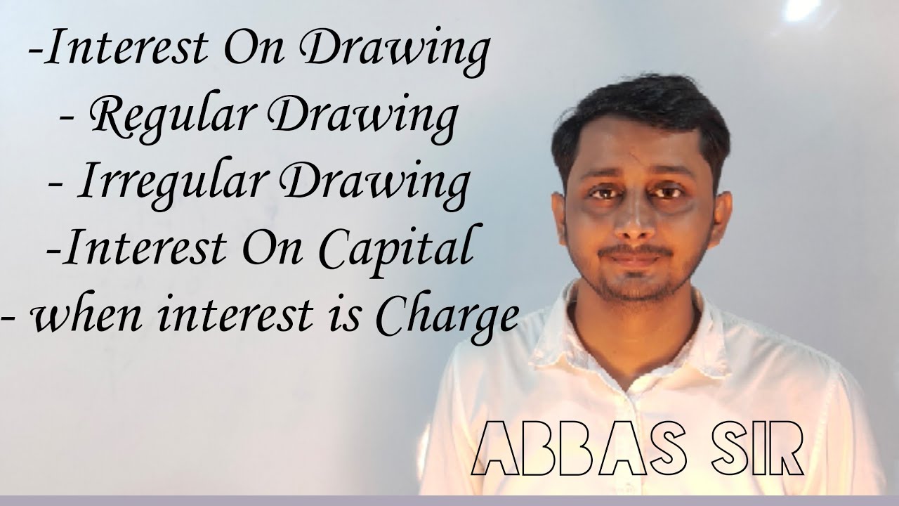 Day 5 Interest On Drawing Interest On Capital Partnership Class day-5-interest-on-drawing-interest-on-capital-partnership-class