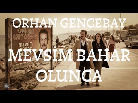 Mevsim Bahar Olunca-Orhan Gencebay (Scm Sound- 70s Anatolian Psychedelic Rock)