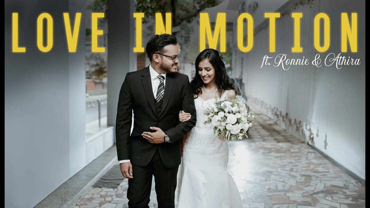 Love In Motion | Wedding teaser video ft. Ronnie & Athira | Fast ...