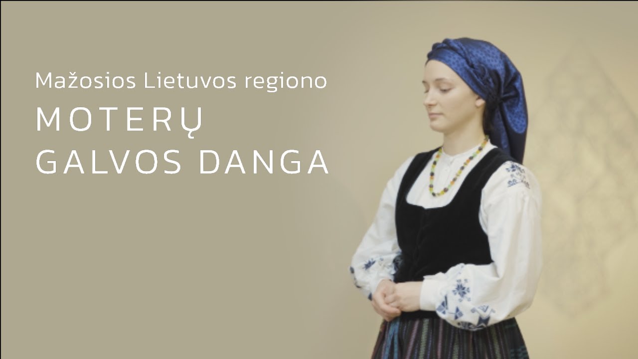 Mažosios Lietuvos regiono moterų galvos danga - YouTube