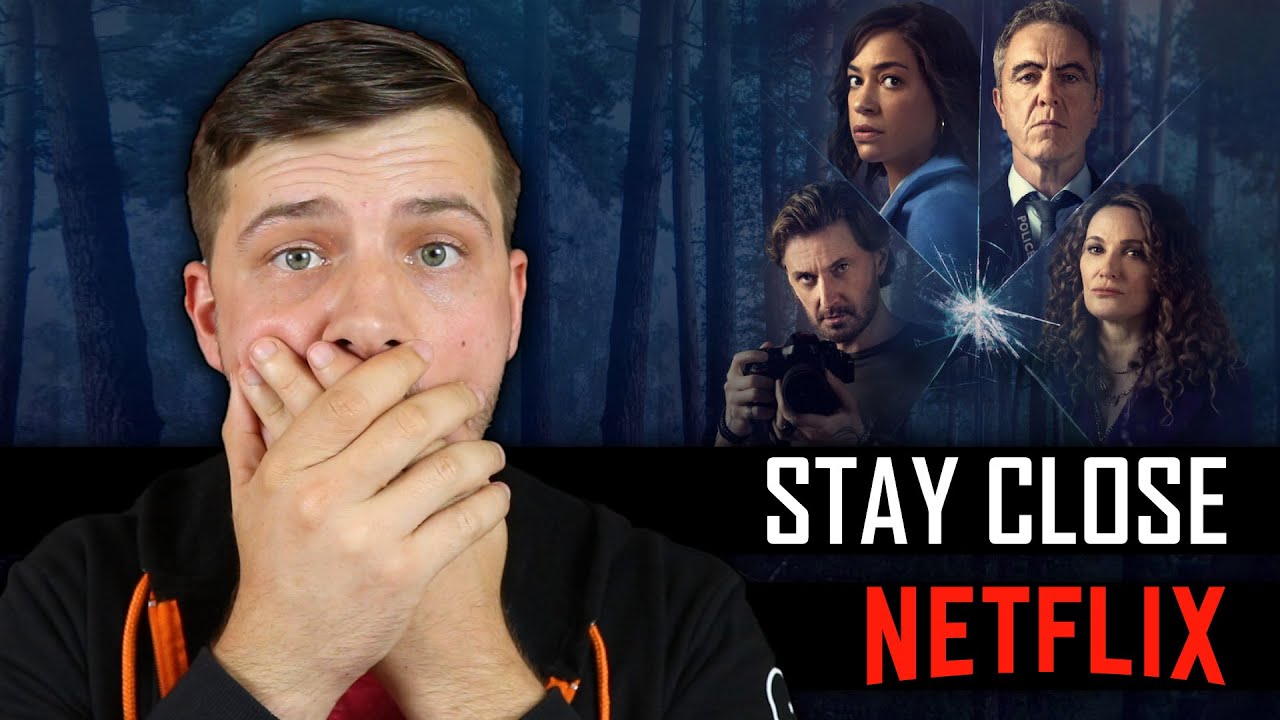 Stay Close Netflix Review YouTube stay-close-netflix-review-youtube