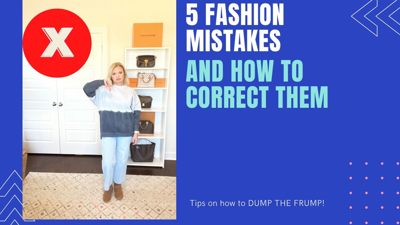 5 Things Making You Look Frumpy! And How to Fix It! / Look Younger Over ...