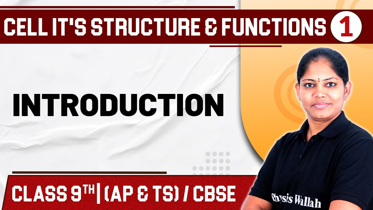 CELL IT'S STRUCTURE & FUNCTIONS - 01| Introduction | Biology | Class ...