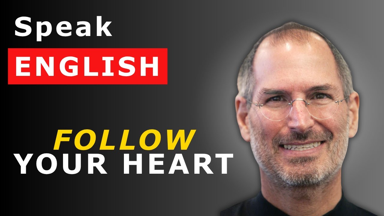 Learn English with Steve Jobs | His Most Powerful Speech - YouTube