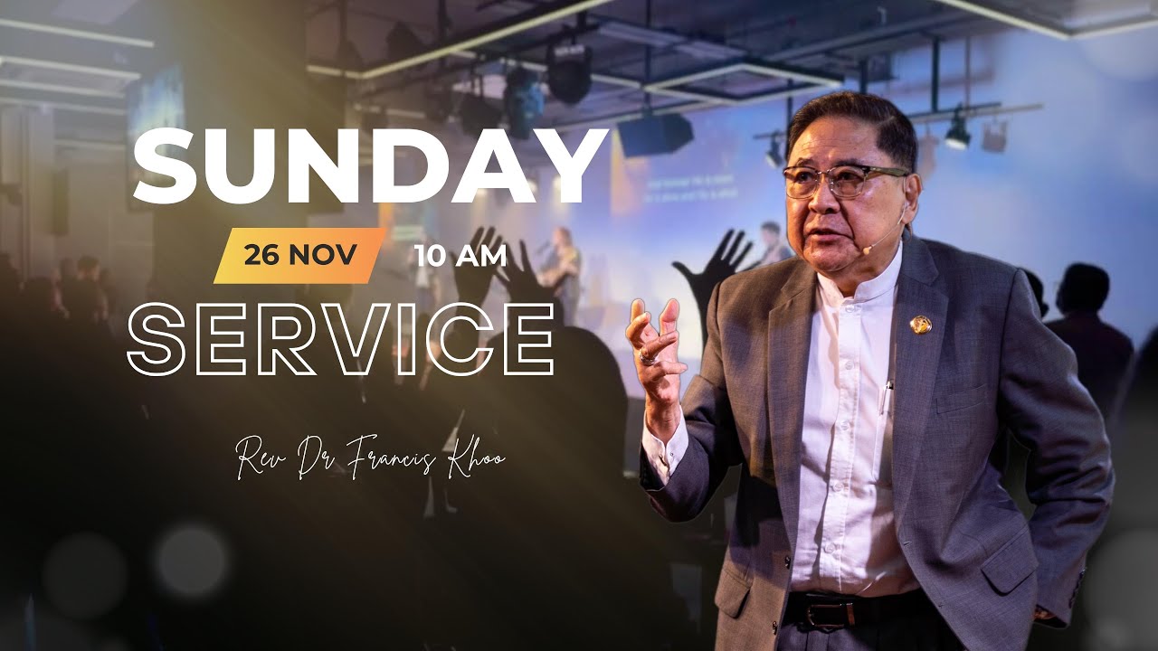 Covenant Vision Worship Service | 26 Nov 2023 | Rev Dr Francis Khoo - Law & The Gospel - YouTube