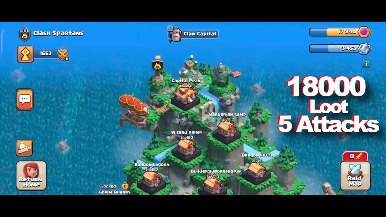 Clash of Clan || Clan Capital Raid || 18000 Loot in 5 Attacks ...