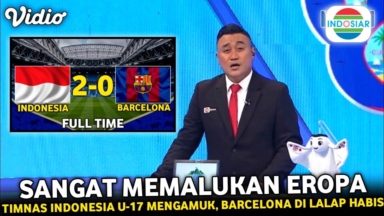 🔴berlangsung Tadi Malam Timnas Indonesia U 17 Vs Barcelona Uji Coba Jelang Piala Dunia U 17