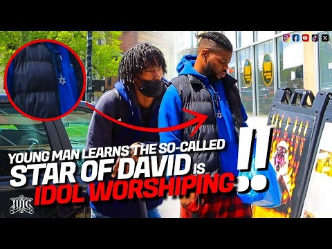 Young Man Learns The So-Called Star Of David Is IDOL WORSHIPPING - YouTube