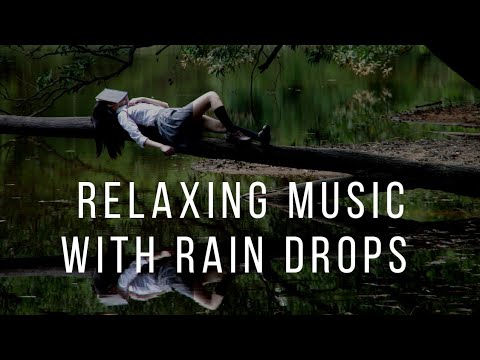 SOFT RAIN SOUNDS & RELAXING PIANO MUSIC,SLEEP MUSIC,PEACEFUL MUSIC ...
