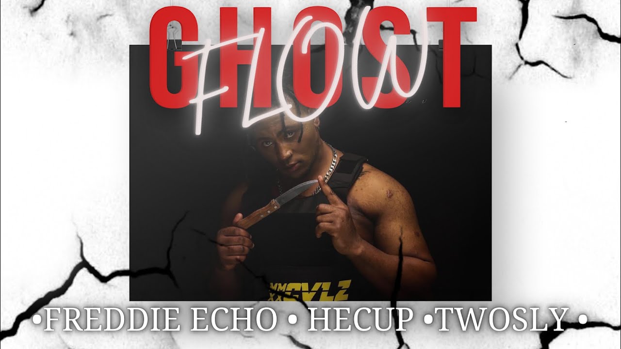 Freddie Ècho - Ghost Flow - YouTube