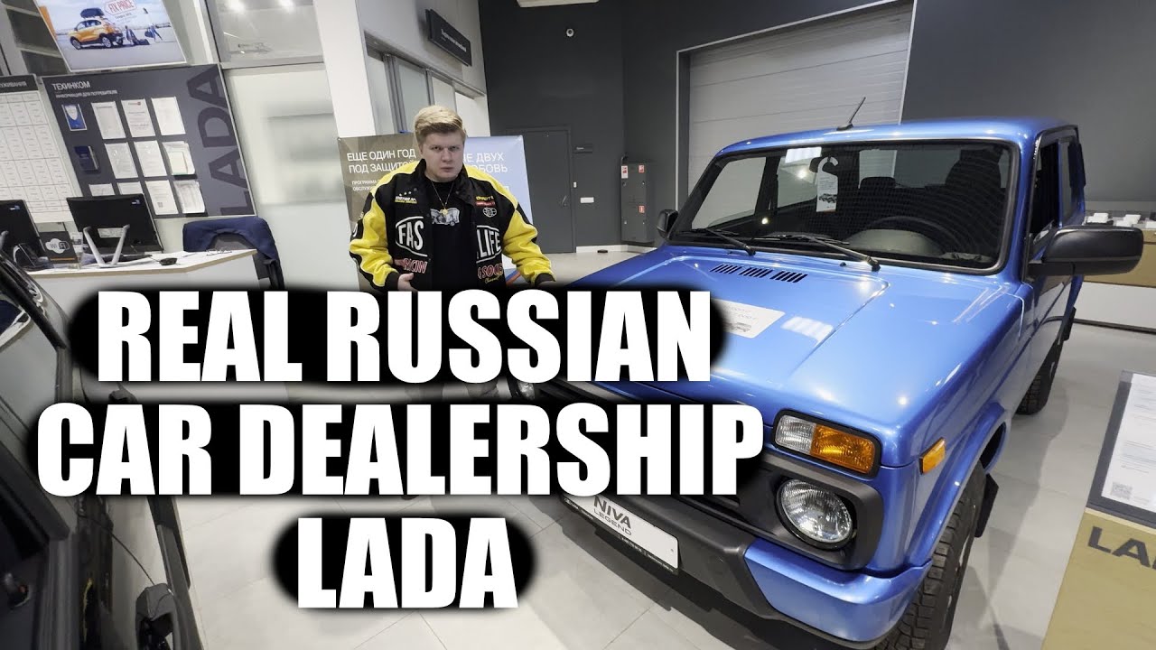 Real Russian Car Dealership - Lada - YouTube