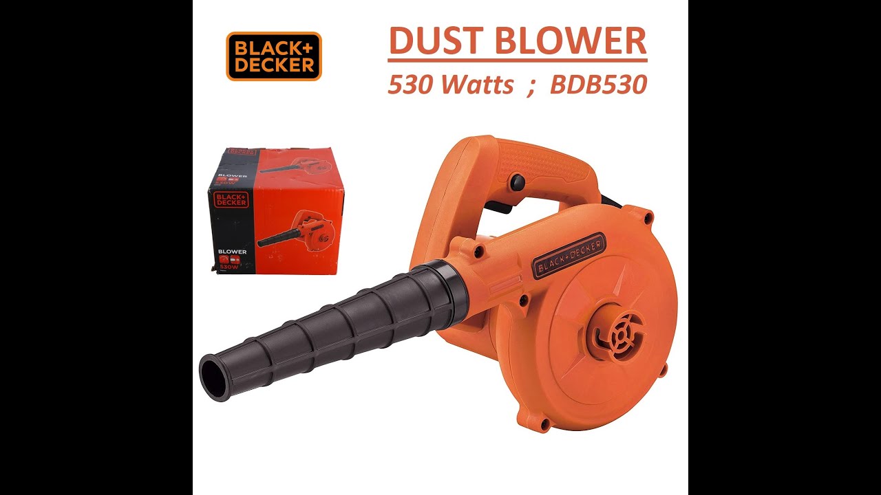 Black+Decker Blower 530 Watts | Vacuum & Dust Blower 2-in-1 | BDB530-B5 ...