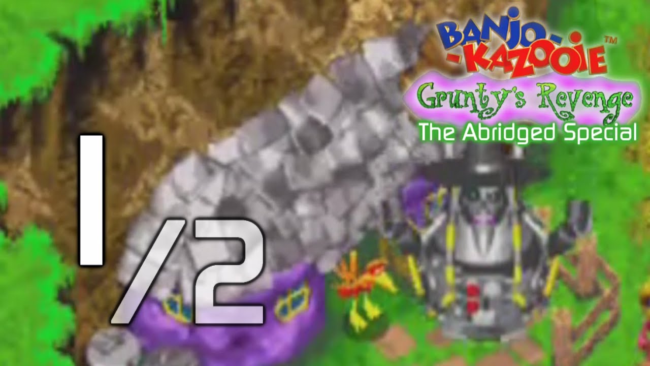 Grunty's Revenge: The Abridged Special PART 1 - YouTube