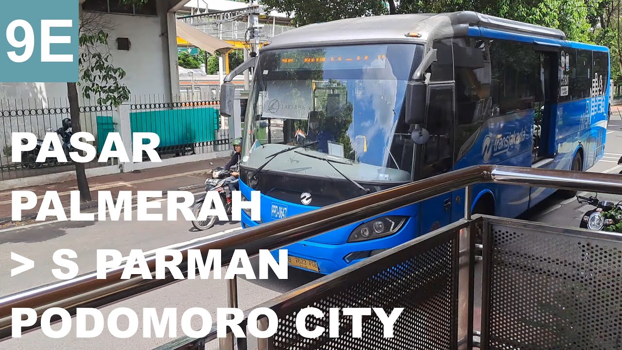 Not sure if I trust this line... | Transjakarta 9E from Pasar Palmerah ...